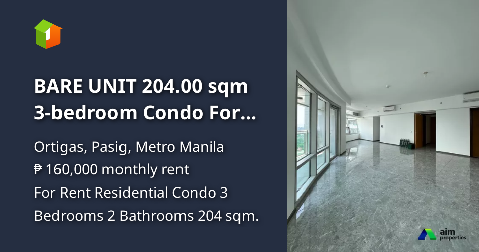 BARE UNIT 204.00 sqm 3-bedroom Condo For Rent in Ortigas Pasig Metro ...