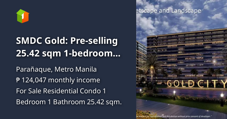 SMDC Gold: Pre-selling 25.42 sqm 1-bedroom Condo For Sale in Paranaque ...
