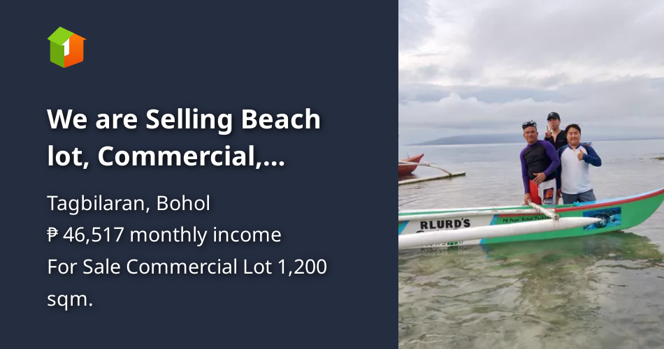 We are Selling Beach lot, Commercial, Residential lot, Farmlot and ...
