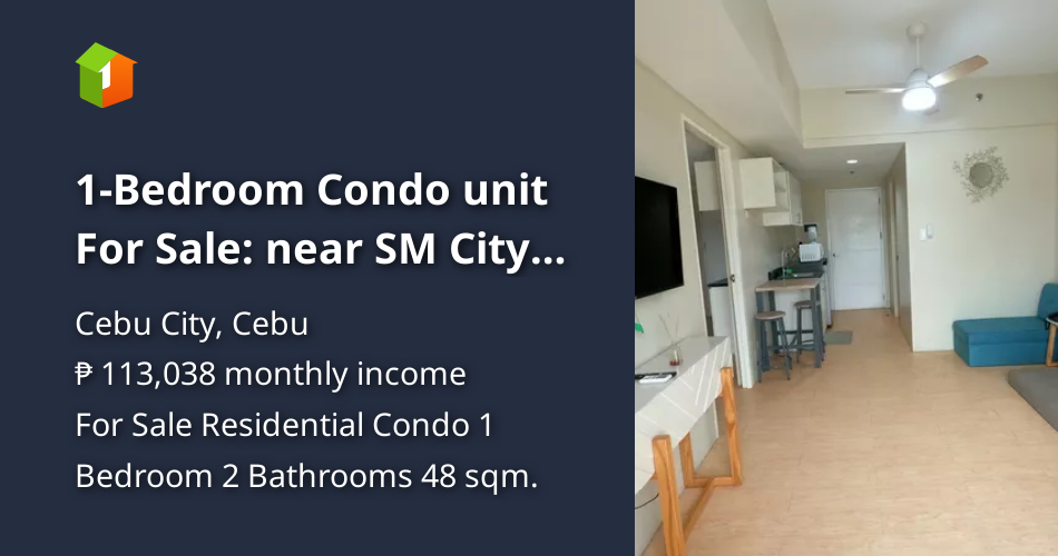 1-Bedroom Condo unit For Sale: near SM City Cebu- Fully Furnished- RFO ...