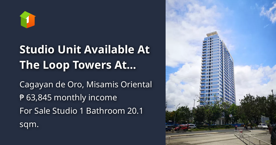 Studio Unit Available At The Loop Towers At Limketkai Center [Condo 🏙️ ...