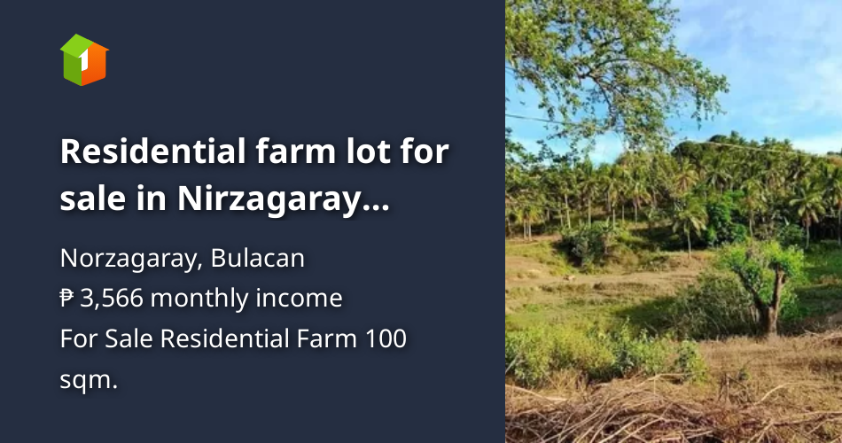 Residential farm lot for sale in Nirzagaray bulacan [Lots 🚜] (May 2026 ...