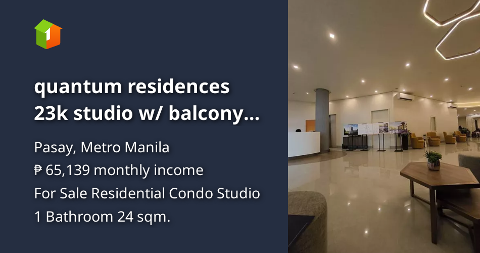 Quantum residences 23k studio w/ balcony near libertad cartimar la salle arellano pasay [Condos ...