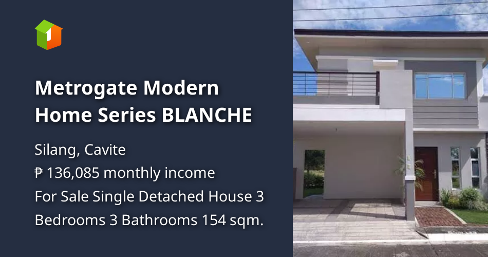Metrogate Modern Home Series BLANCHE [Houses and Lots 🏘️] (November ...