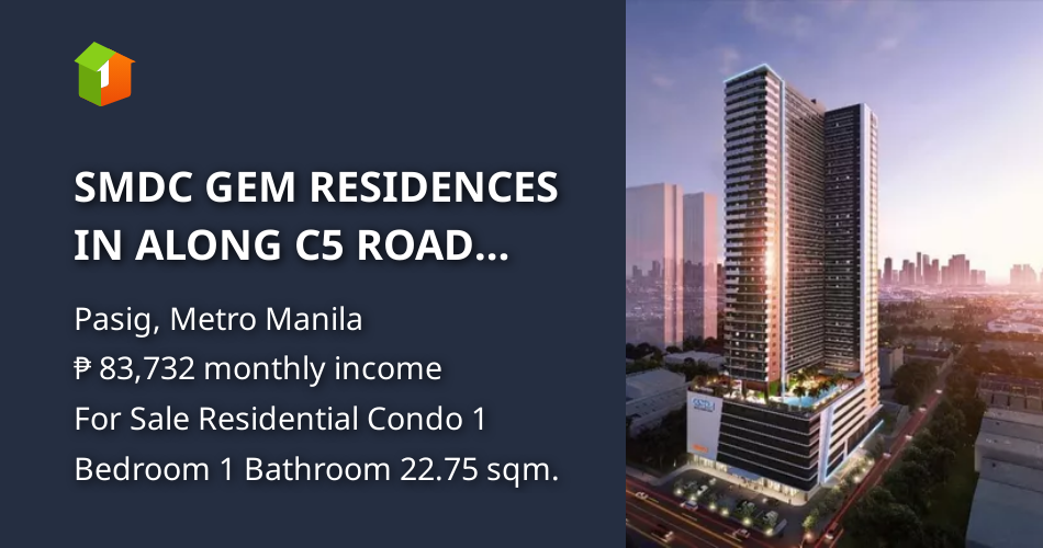 SMDC GEM RESIDENCES IN ALONG C5 ROAD PASIG [Condos 🏙️] (February 2025 ...
