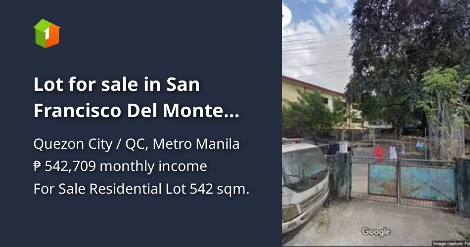 Lot for sale in San Francisco Del Monte Quezon City [Lots 🚜] (January ...