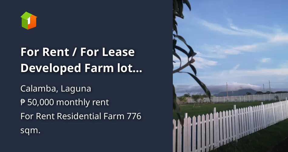 For Rent / For Lease Developed Farm lot opposite Clubhouse w/ plants ...