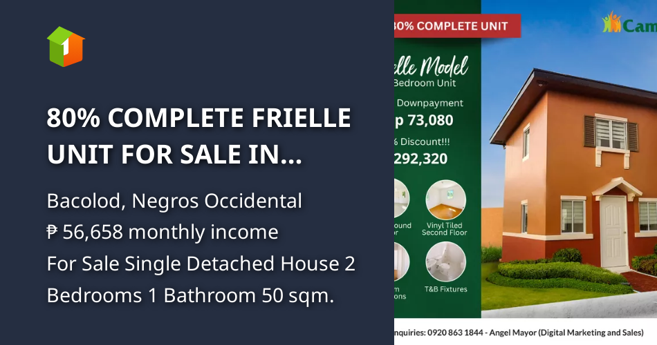 80% COMPLETE FRIELLE UNIT FOR SALE IN CAMELLA BACOLOD SOUTH [Houses and ...