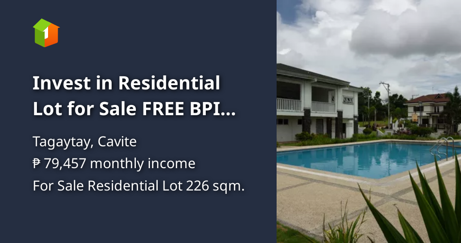 Invest in Residential Lot for Sale FREE BPI BDO Bank Financing ...