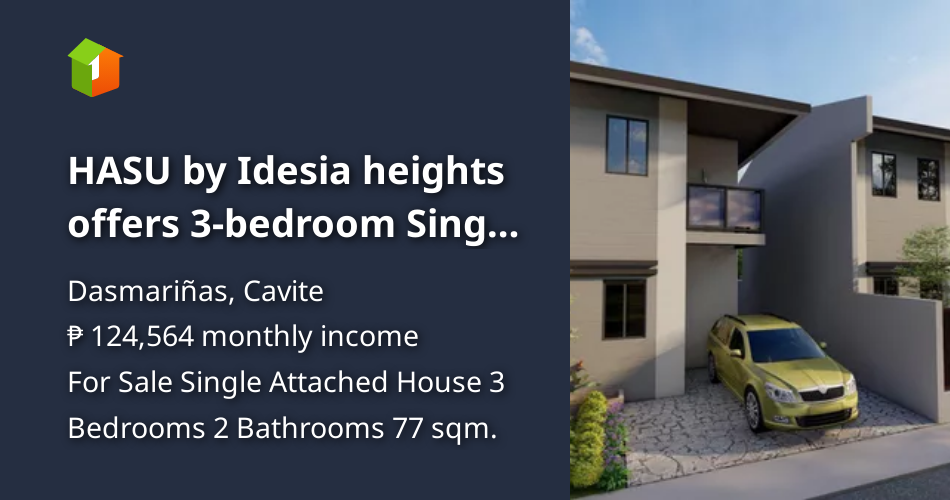 HASU by Idesia heights offers 3-bedroom Single Attached House For Sale ...