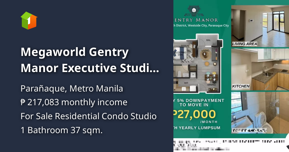 Megaworld Gentry Manor Executive Studio Ready for Occupancy [Condos 🏙️] (February 2025) in ...