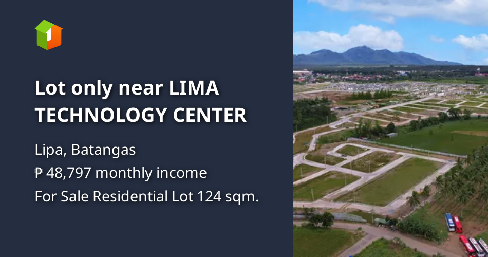 Lot only near LIMA TECHNOLOGY CENTER [Lots 🚜] (September 2023) in Lipa ...