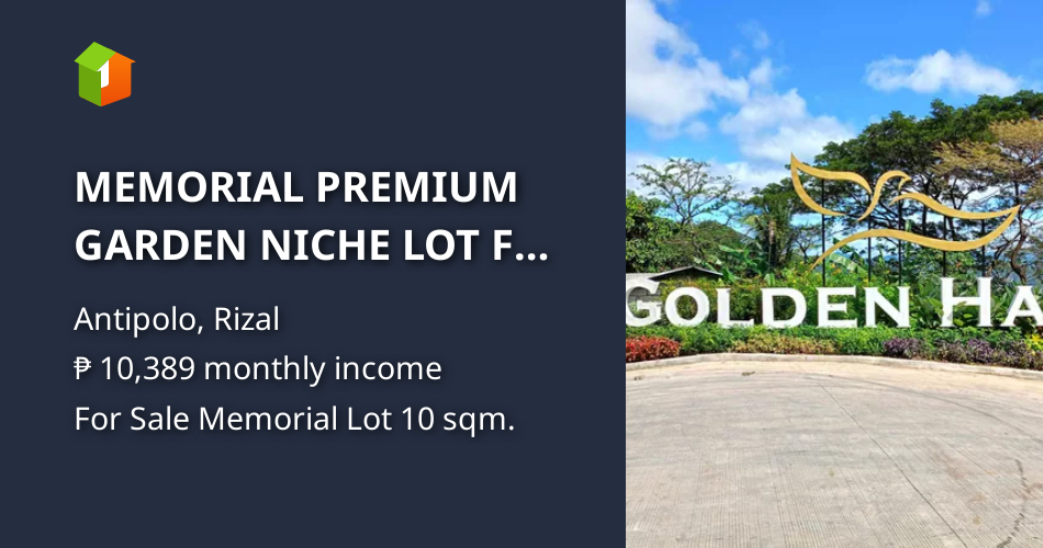 MEMORIAL PREMIUM GARDEN NICHE LOT FOR SALE IN GOLDEN HAVEN MEMORIAL ...