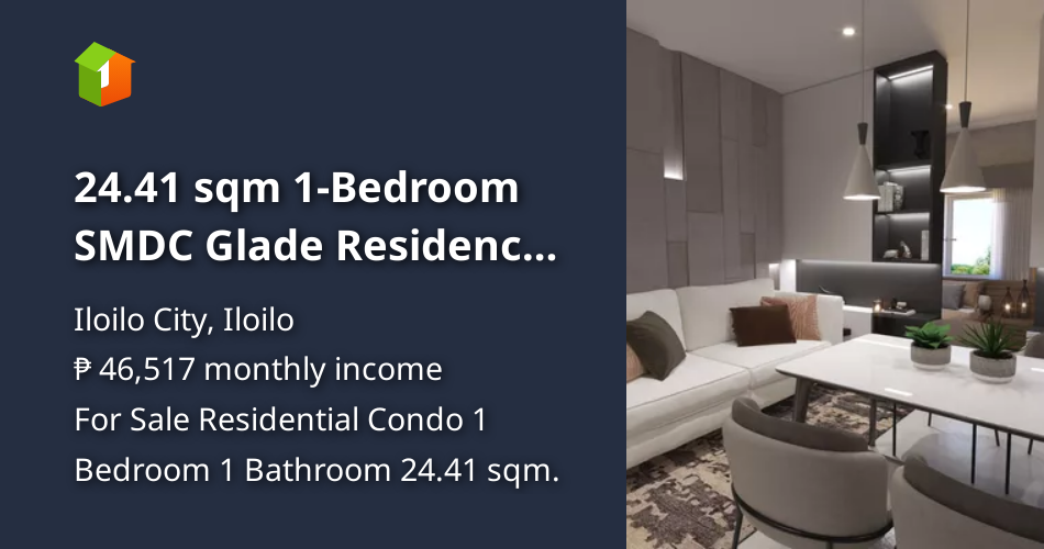 24.41 sqm 1-Bedroom SMDC Glade Residences For Sale in Iloilo City ...