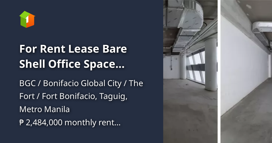 For Rent Lease Bare Shell Office Space Taguig City 1380sqm [Commercial ...