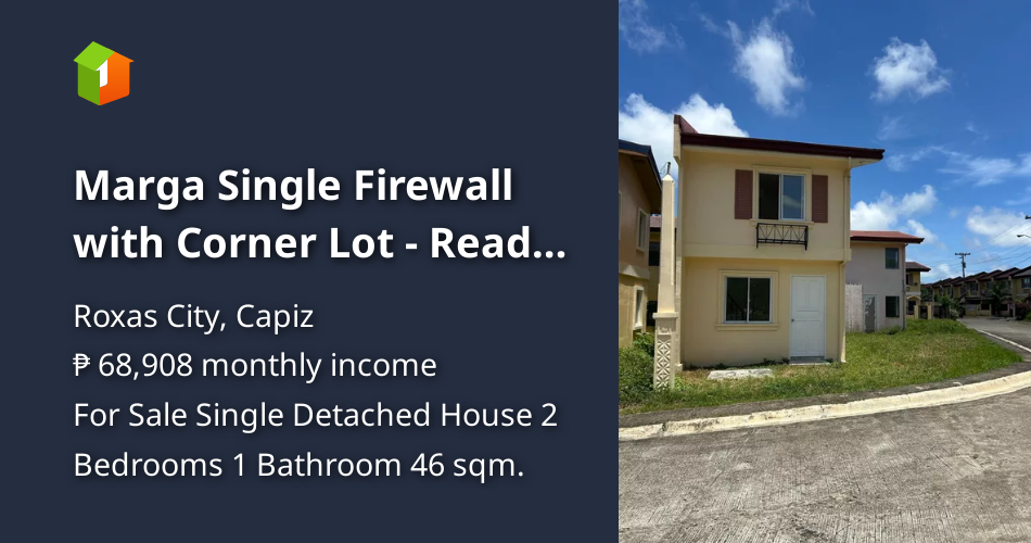 Marga Single Firewall with Corner Lot - Ready for Occupancy at Camella ...