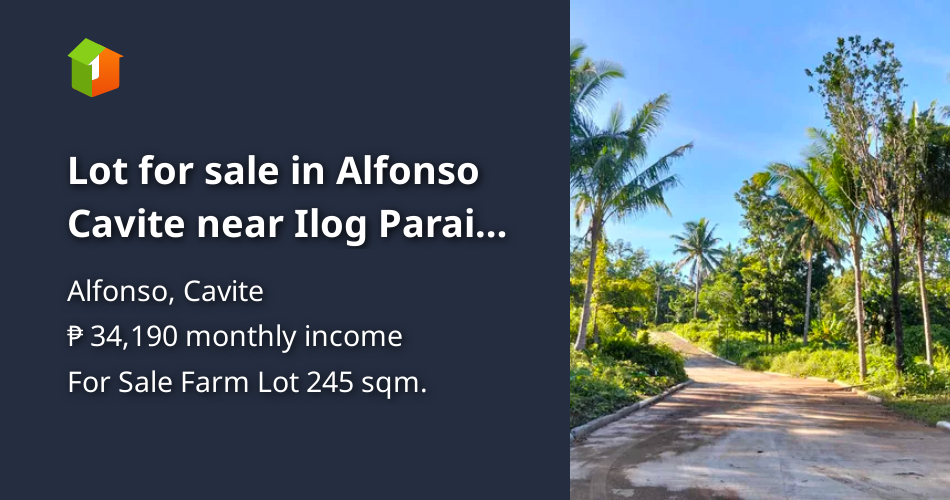 Lot for sale in Alfonso Cavite near Ilog Paraiso Tagaytay weather [Lots ...