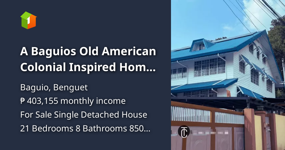 A Baguios Old American Colonial Inspired Home For Sale and Good ...