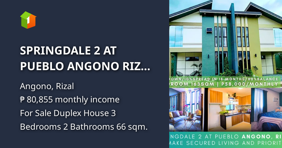 SPRINGDALE 2 AT PUEBLO ANGONO RIZAL @ 5M ONLY [Houses and Lots 🏘️ ...