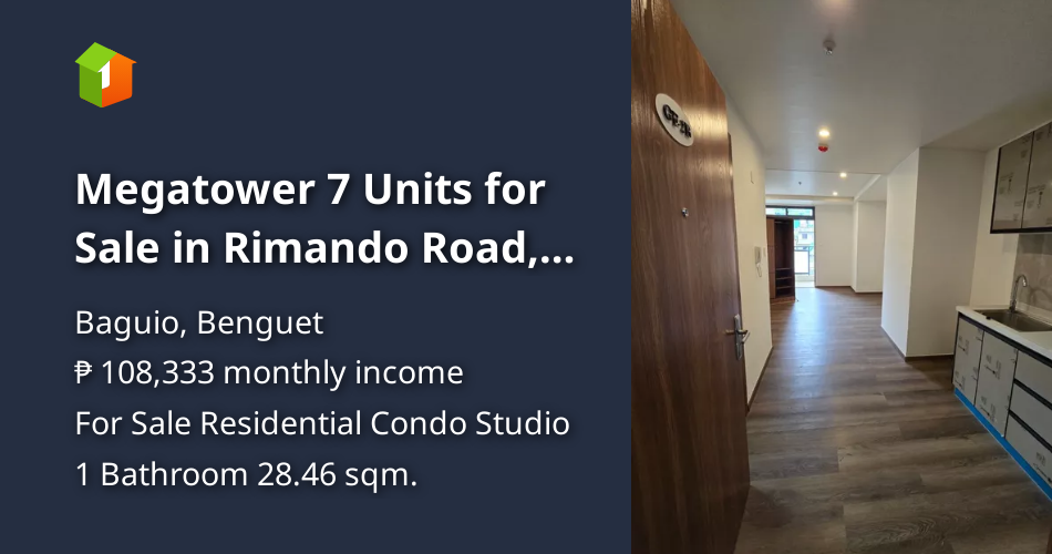 Megatower 7 Units for Sale in Rimando Road, Baguio City [Condos 🏙️ ...