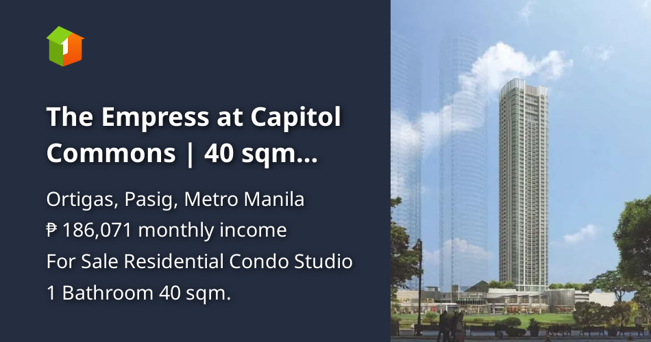 The Empress at Capitol Commons | 40 sqm Studio Condo For Sale in ...