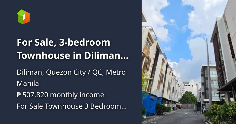 For Sale, 3-bedroom Townhouse in Diliman Quezon City / QC Metro Manila ...