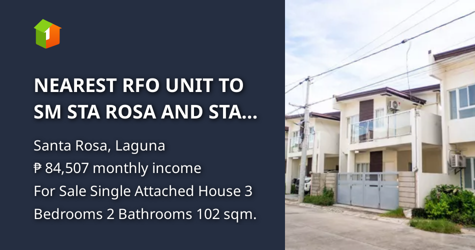 NEAREST RFO UNIT TO SM STA ROSA AND STA ROSA EXIT [Houses and Lots 🏘️ ...
