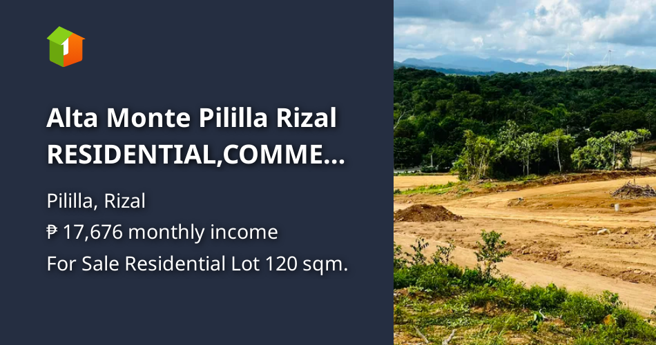 Alta Monte Pililla Rizal RESIDENTIAL,COMMERCIAL AND FARM LOT [Lots 🚜 ...