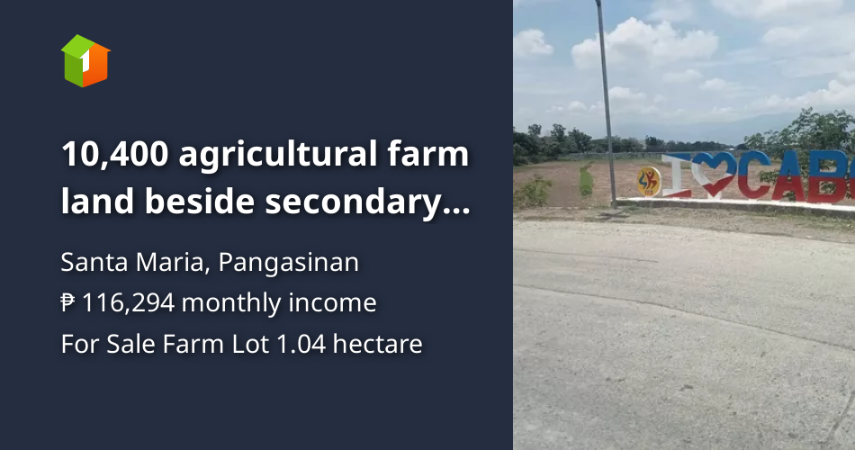 10,400 agricultural farm land beside secondary highway call me [Lots 🚜 ...