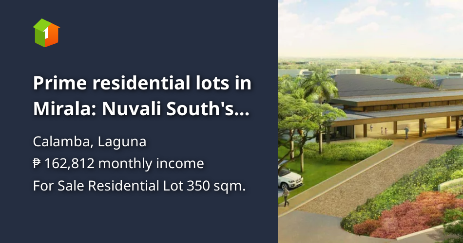 Prime residential lots in Mirala: Nuvali South's exclusive community ...