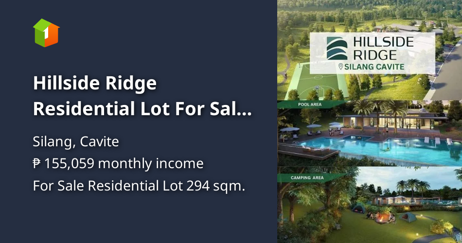 Hillside Ridge Residential Lot For Sale in Silang Cavite [Lots 🚜] (July ...