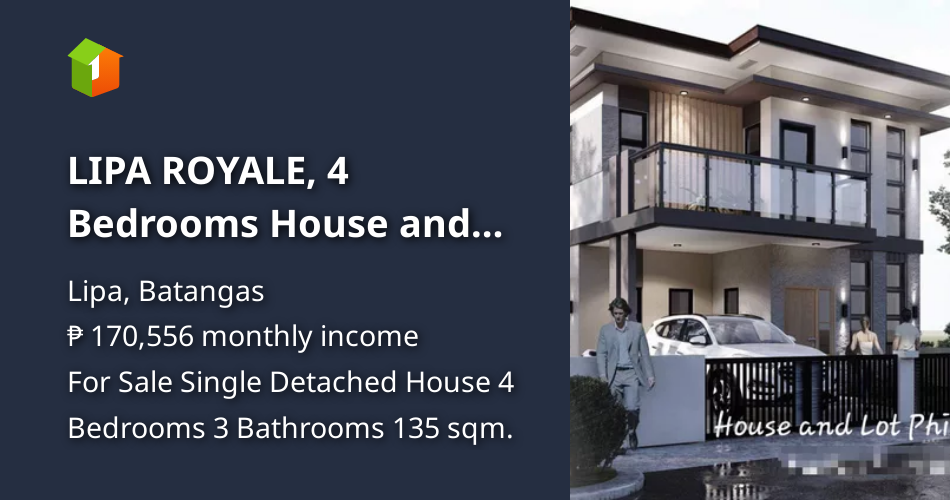 LIPA ROYALE, 4 Bedrooms House and Lot LIPA CITY [Houses and Lots 🏘️ ...