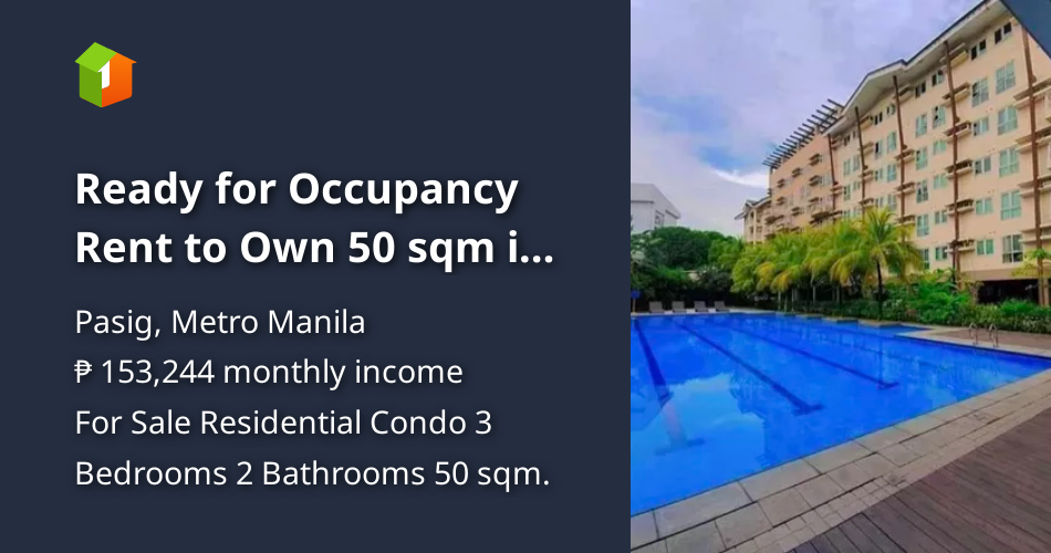 Ready for Occupancy Rent to Own 50 sqm in The Rochester Garden Pasig ...