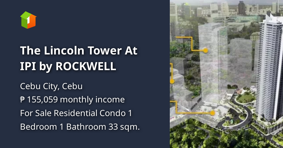 The Lincoln Tower At IPI by ROCKWELL [Condos 🏙️] (April 2025) in Cebu ...