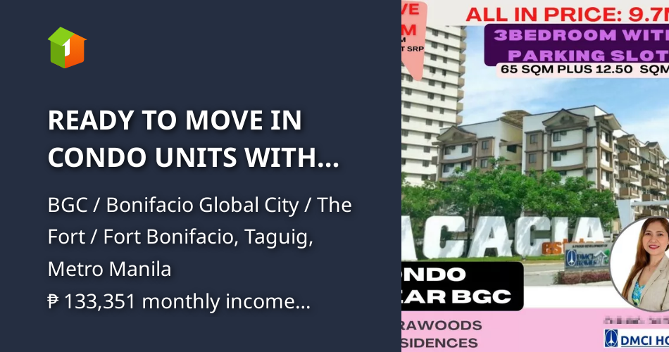 READY TO MOVE IN CONDO UNITS WITH PARKING NEAR BGC [Condos 🏙️] (January ...