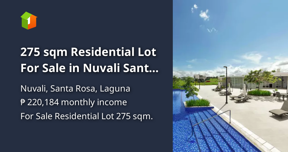 275 sqm Residential Lot For Sale in Nuvali Santa Rosa Laguna [Lots 🚜] (September 2025) in Nuvali ...