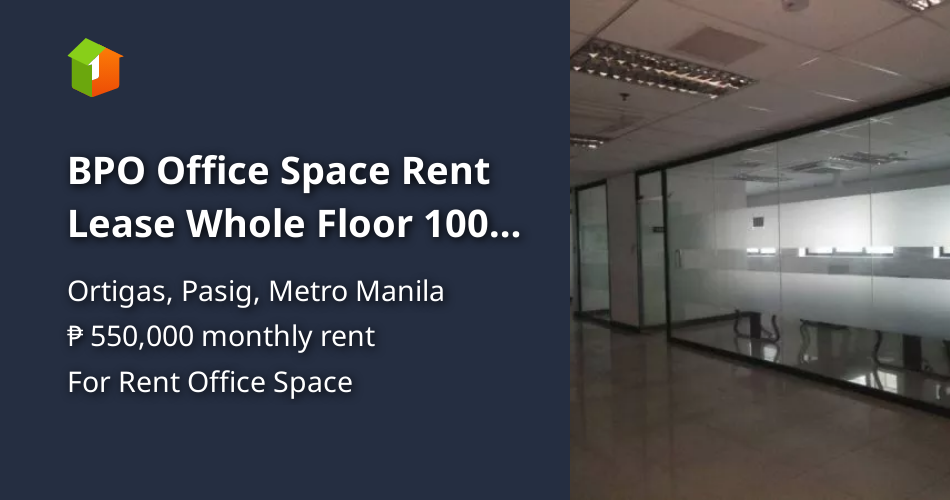 BPO Office Space Rent Lease Whole Floor 1000 sqm Ortigas [Commercial ...