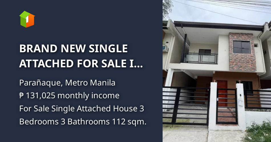 BRAND NEW SINGLE ATTACHED FOR SALE IN MULTINATIONAL VILLAGE PARANAQUE ...