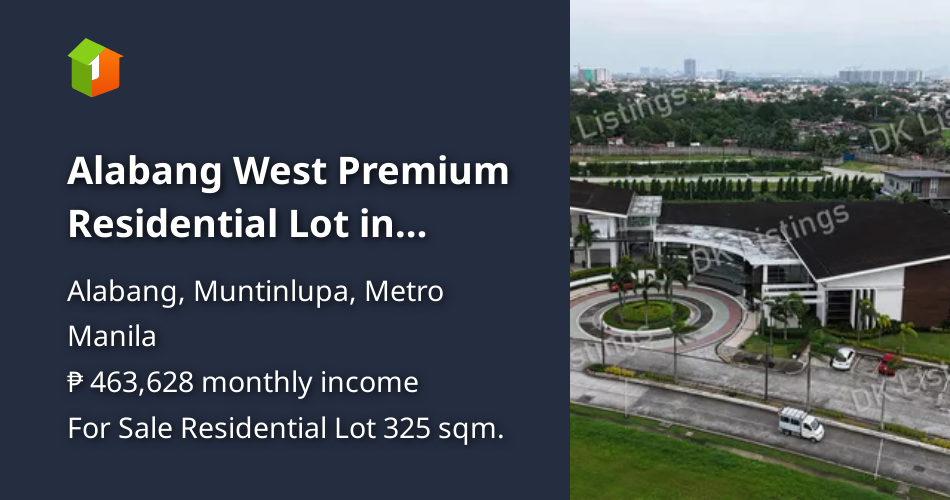 Alabang West Premium Residential Lot in Exclusive Neighborhood ...