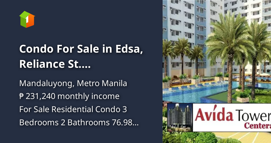 Condo For Sale in Edsa, Reliance St. Mandaluyong- Avida Towers Centera ...