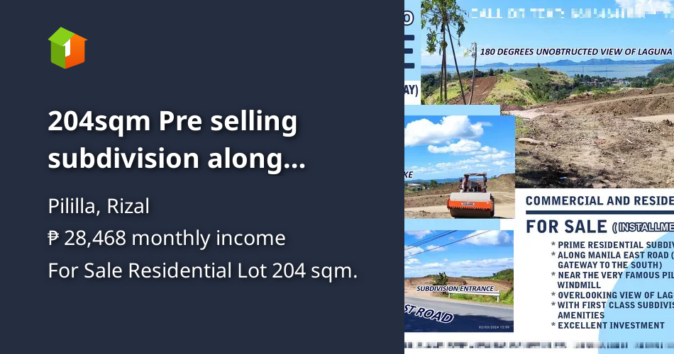 204sqm Pre selling subdivision along Manila East Road Pililia Rizal ...