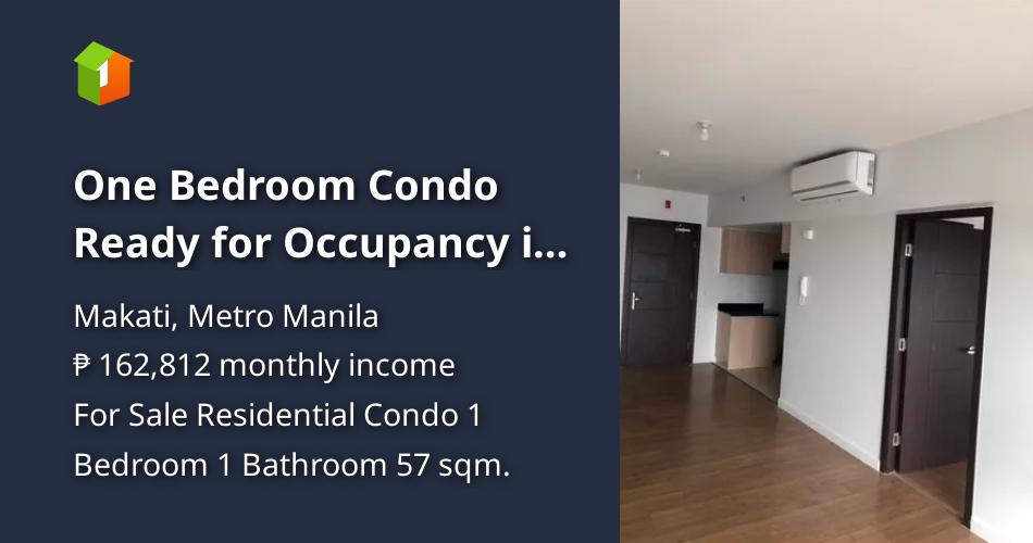 One Bedroom Condo Ready for Occupancy in Makati [Condos 🏙️] (February ...