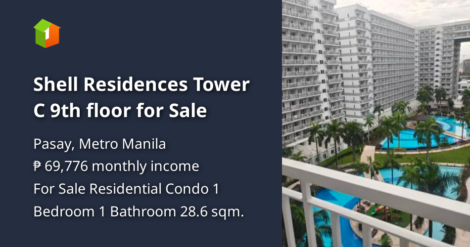 Shell Residences Tower C 9th floor for Sale [Condos 🏙️] (October 2025 ...
