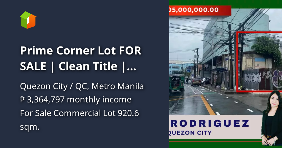 Prime Corner Lot FOR SALE | Clean Title | E.Rod QC [Lots 🚜] (March 2026 ...