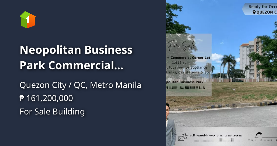 Neopolitan Business Park Commercial Corner Lot (1,612 sqm) in SM ...