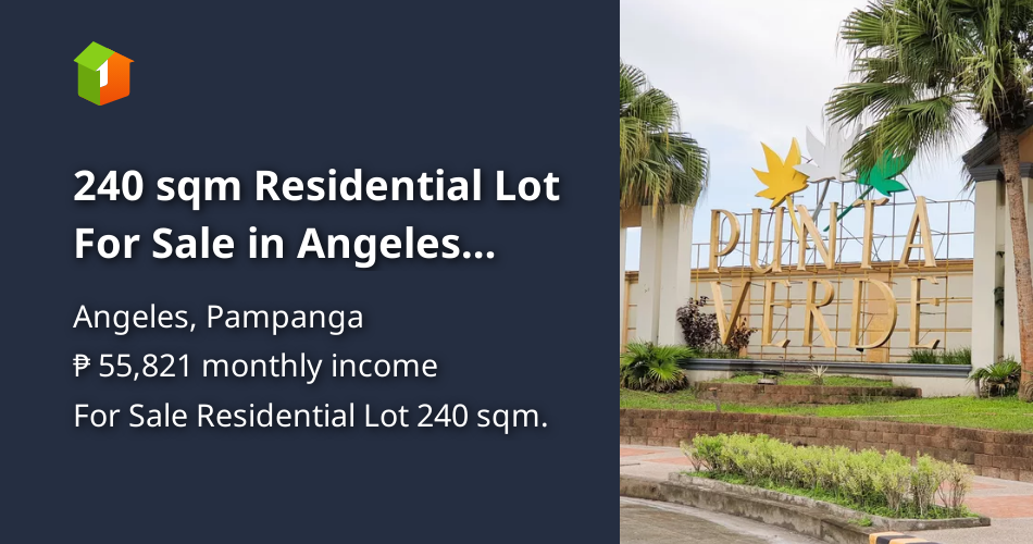 240 sqm Residential Lot For Sale in Angeles Pampanga [Lots 🚜] (December ...