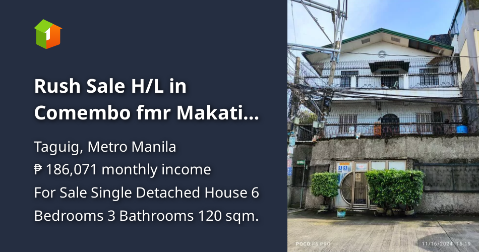 Rush Sale H/L in Comembo fmr Makati Negotiable [Houses and Lots 🏘️] (December 2025) in Taguig ...