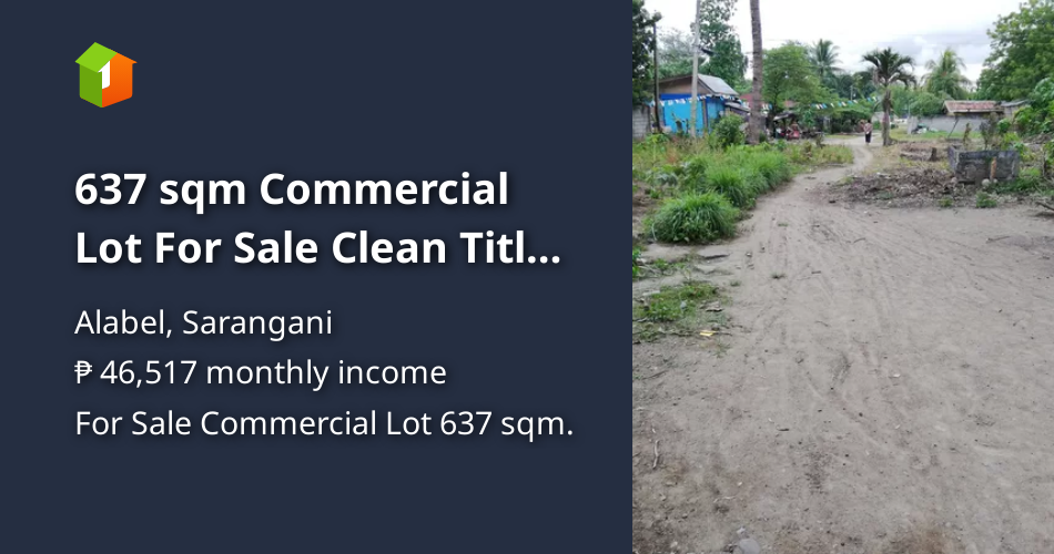 637 sqm Commercial Lot For Sale Clean Title near municipal and school ...