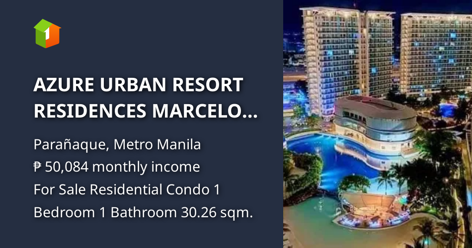 AZURE URBAN RESORT RESIDENCES MARCELO GREEN , PARANAQUE [Condos 🏙️ ...