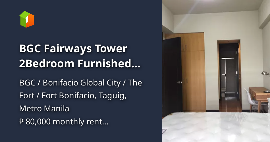 BGC Fairways Tower 2Bedroom Furnished with Parking P80000 [Condos 🏙️ ...